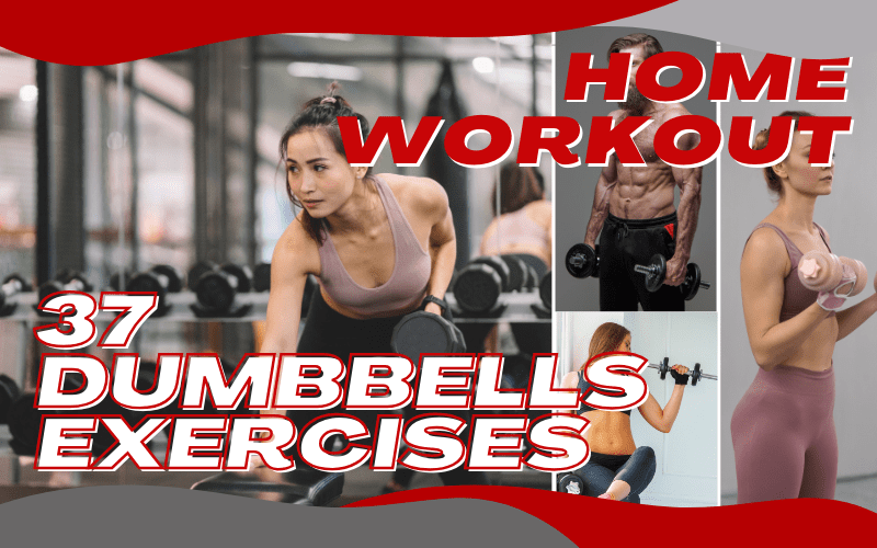 37 Effective Home Workouts With Dumbbells - Get Fit - Healthy Living Journey